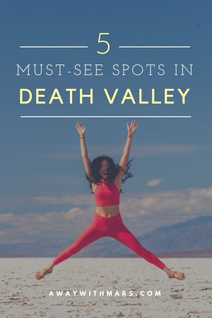 5 Must-See Spots in Death Valley - AWAYWITHMARS